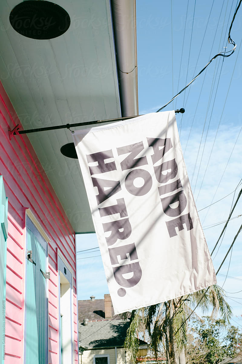 "No Hate Flag In New Orleans" by Stocksy Contributor "Maryanne Gobble ...