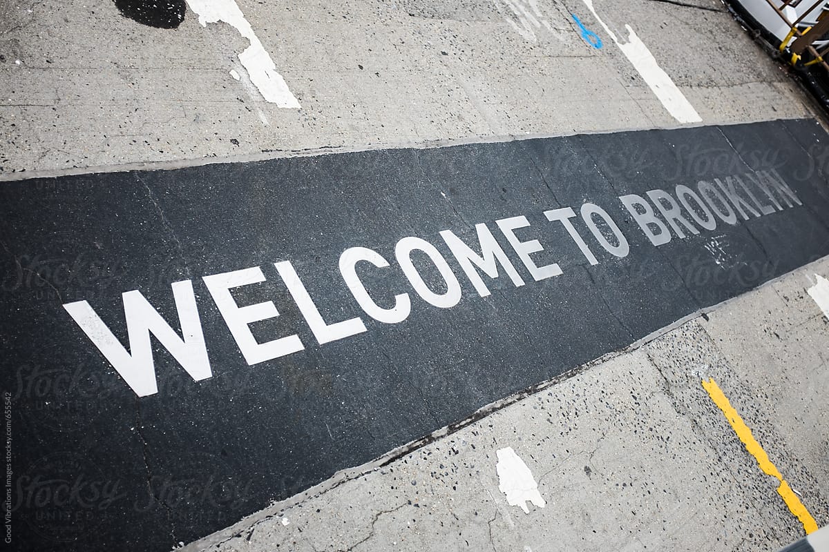 "Welcome To Brooklyn" by Stocksy Contributor "Vero." - Stocksy